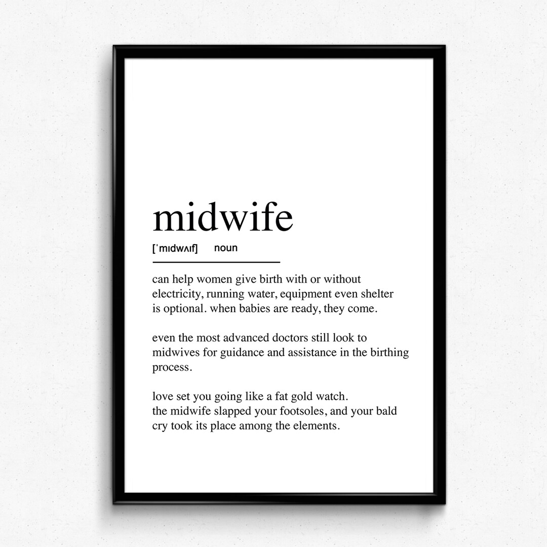 Midwife Definition Poster. Quotes Wall Art Print, Student Midwife Gift ...