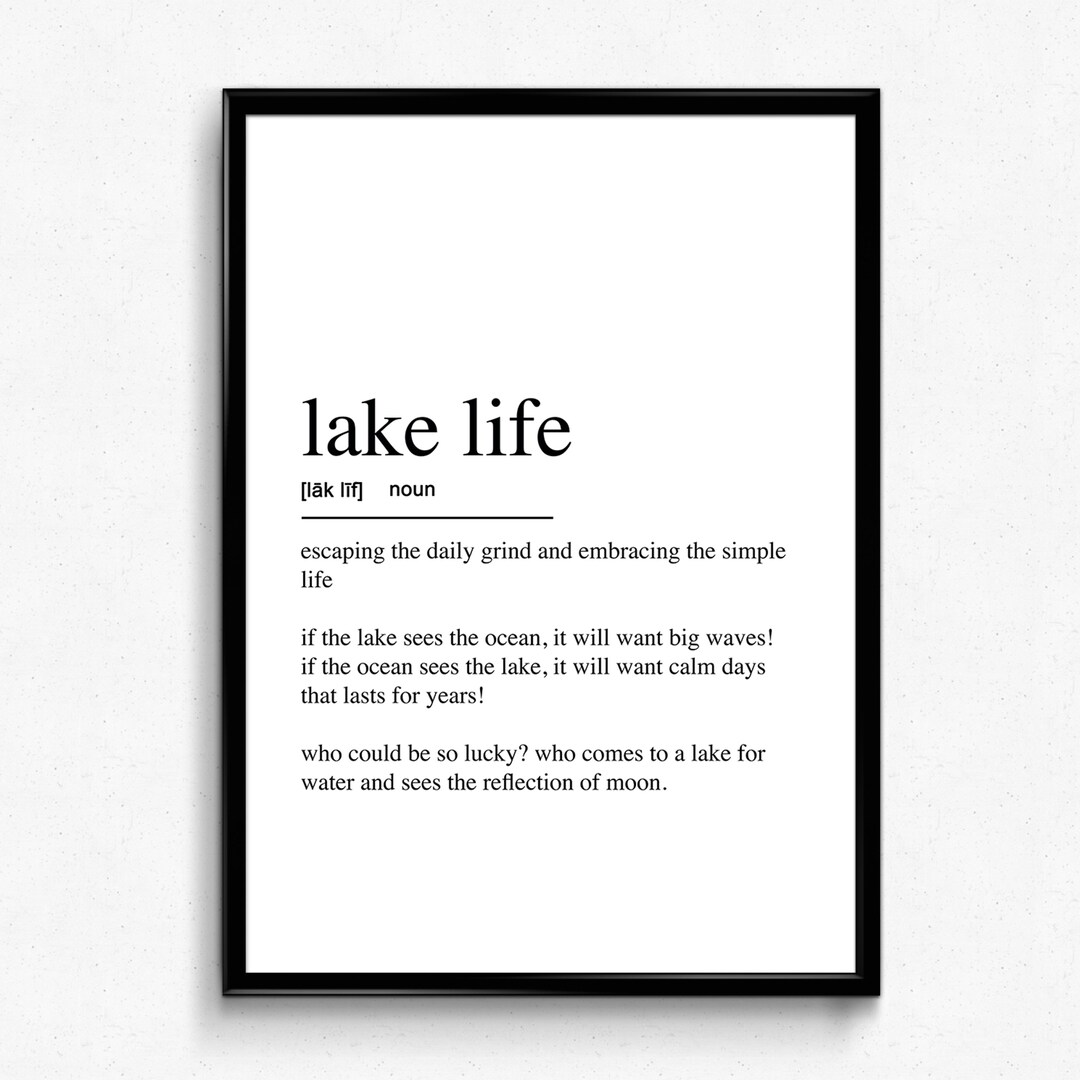 Lake Life Definition Poster. Minimalist Wall Art Print, Lake House ...