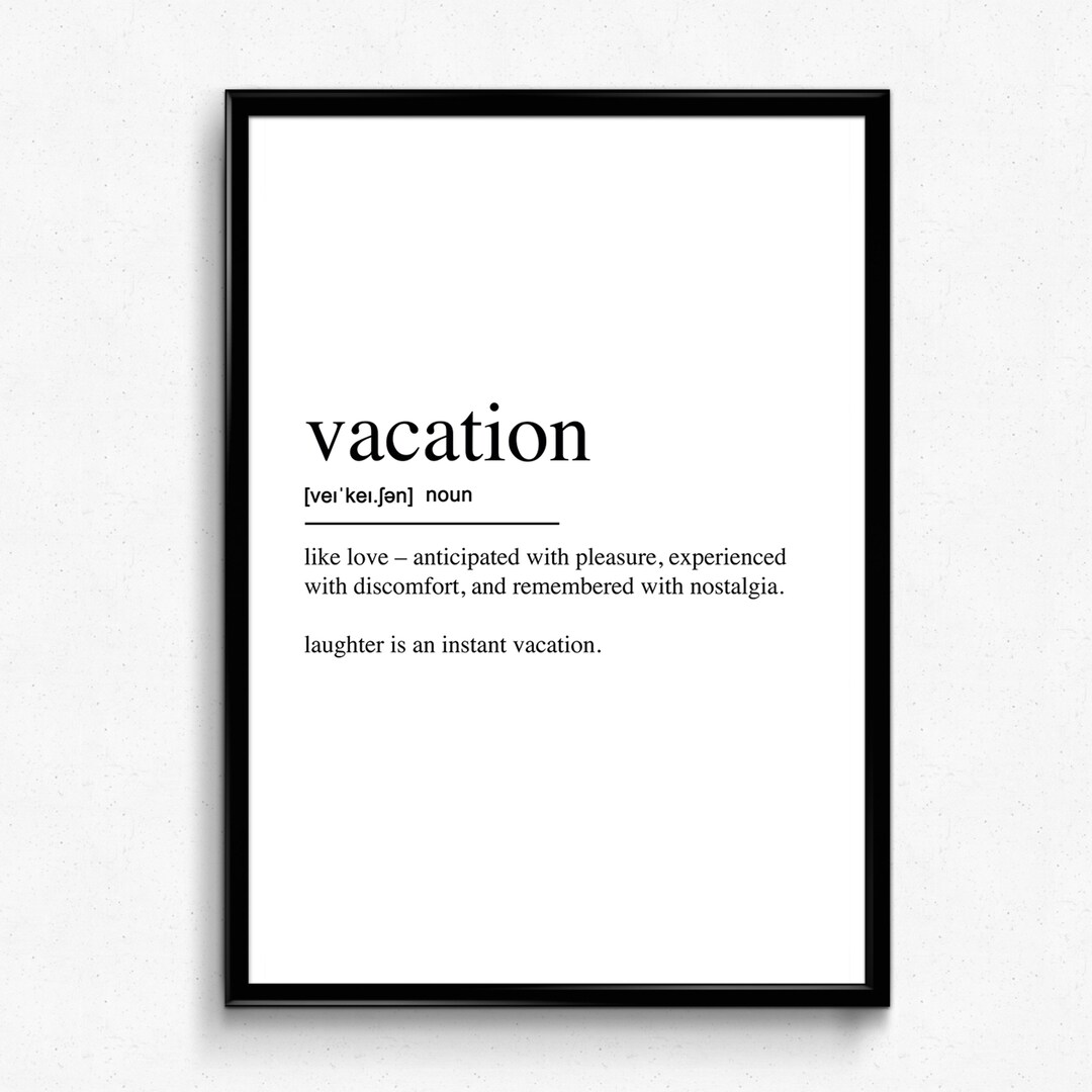 Vacation Definition Poster. Modern Wall Art, Minimalist Print ...