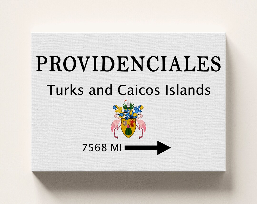 Providenciales Turks and Caicos Islands Modern Print. Mileage Sign ...