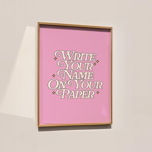 Pink Classroom Art Print: Write Your Name on Your Paper (digital ...