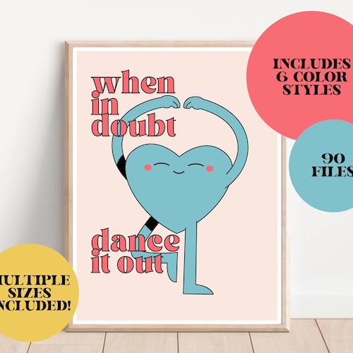 Quote Print When in Doubt Dance It Out Quote Wall Art Quote - Etsy