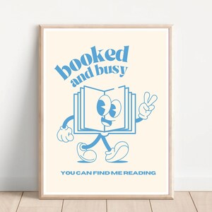 Booked and Busy, Retro Quote, Digital Prints Art, Downloadable Art ...