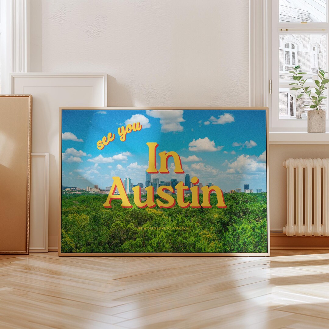 See You in Austin, Retro Photo Prints, ATX Art Print, Austin Poster ...