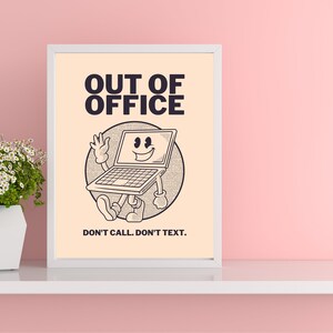 Out of Office Art-digital Prints-retro Art Quote-retro Trendy Character ...