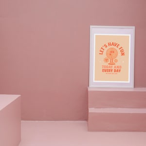 Let's Have Fun Printable Classroom Poster, Class Decor, Kids Room Decor ...