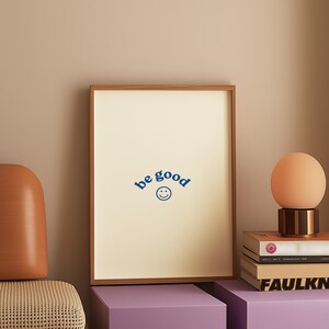 Be Good Art Print, Smiley Poster Wall Art, Smiley Face Wall Art ...