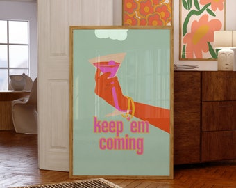 Keep Em Coming Art - Etsy