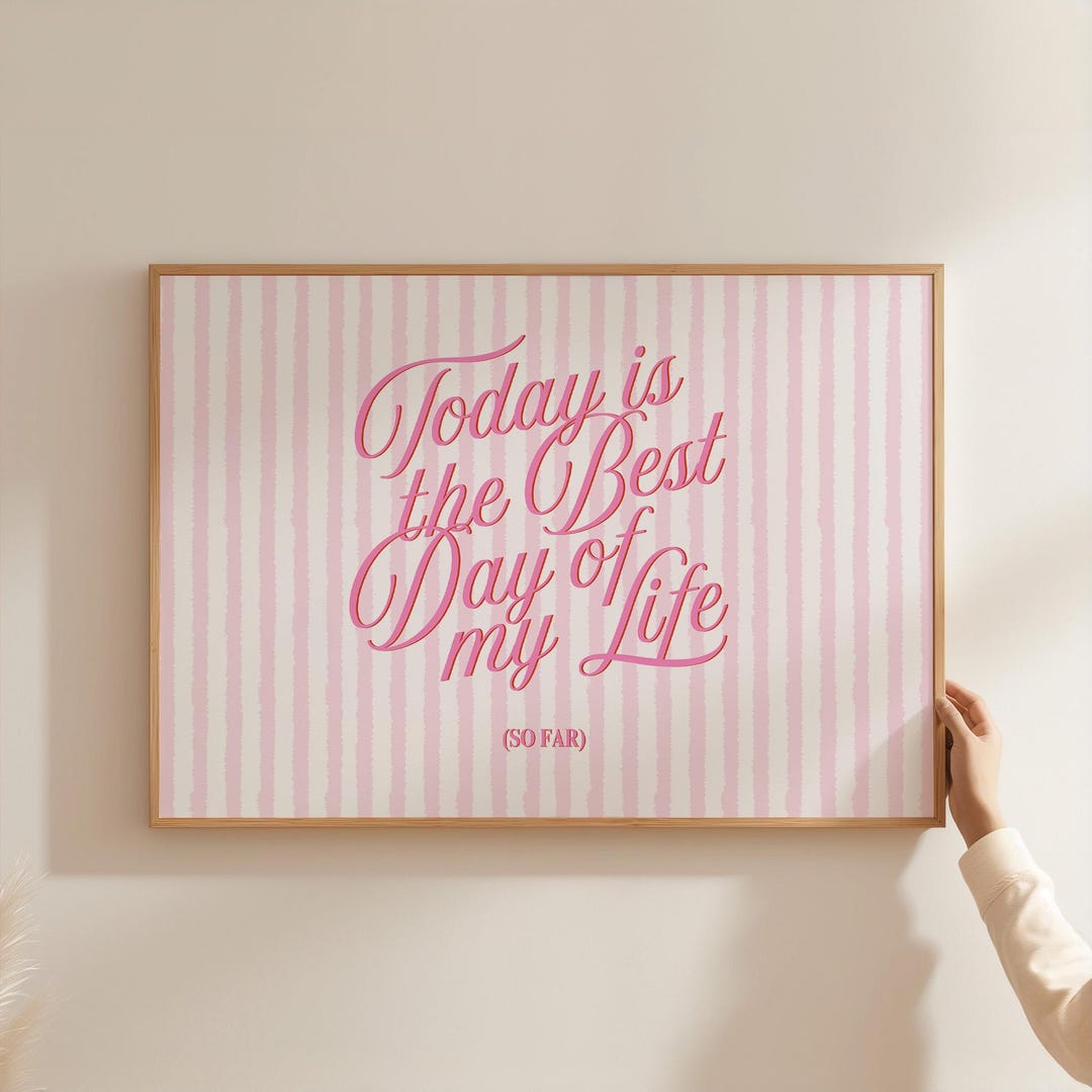 Best Day Poster, Pink Wall Art, Preppy College Dorm Room Decor,girly ...