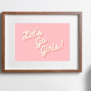 Let's Go Girls Digital Download,girly Print,poster,trendy Art,retro Art ...
