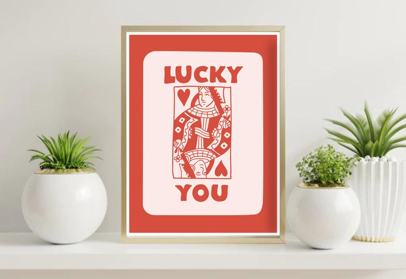 Lucky You Digital Download Wall Print Retro Print Funny - Etsy
