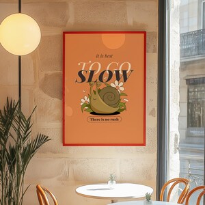 Go Slow Art, Digital Prints, Retro Art Decor, Cute Cartoon Art, Snail ...