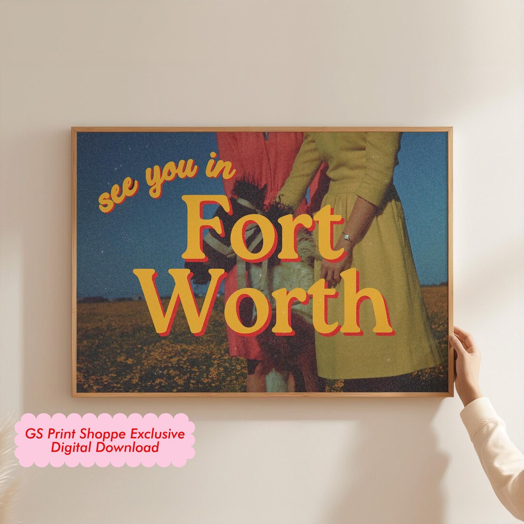 Fort Worth Prints, Digital Art Prints, See You in Fort Worth, Preppy ...