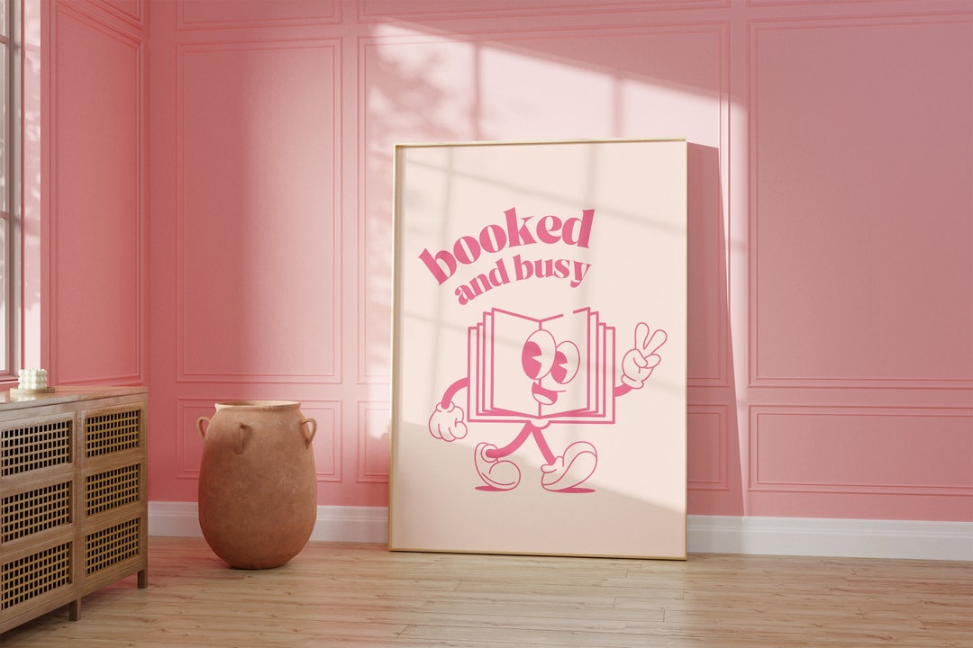 Booked and Busy, Retro Quote, Digital Prints Art, Downloadable Art ...