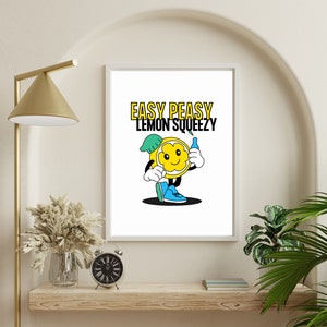 Easy Peasy Lemon Squeezy, Digital Prints, Emotions Art, Instant ...