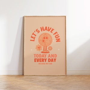 Let's Have Fun Printable Classroom Poster, Class Decor, Kids Room Decor ...