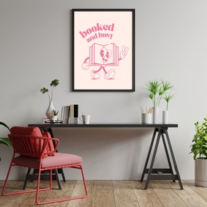 Booked and Busy, Retro Quote, Digital Prints Art, Downloadable Art ...