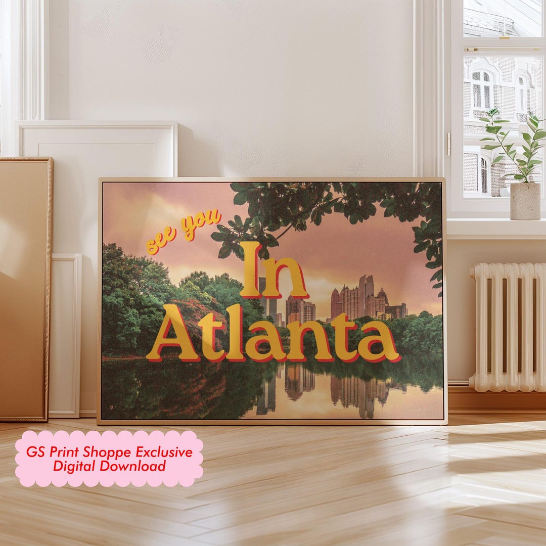 Grainy Retro Print, Atlanta Posters, See You in Atlanta, Retro ...