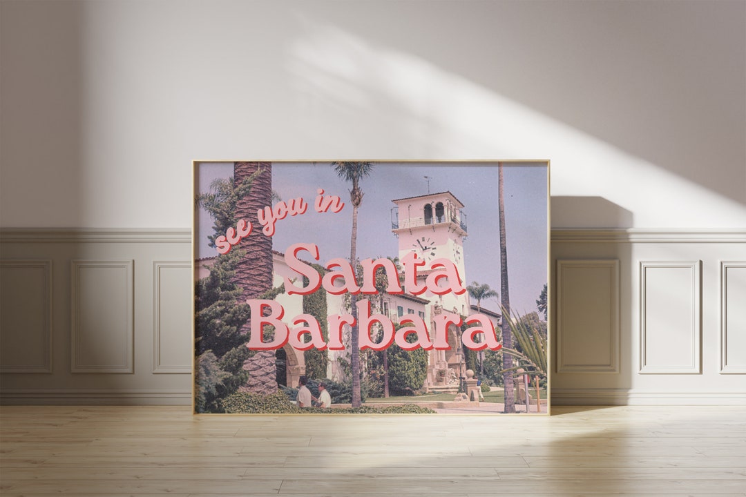 Santa Barbara Poster, California Poster, Santa Barbara Print, Santa ...
