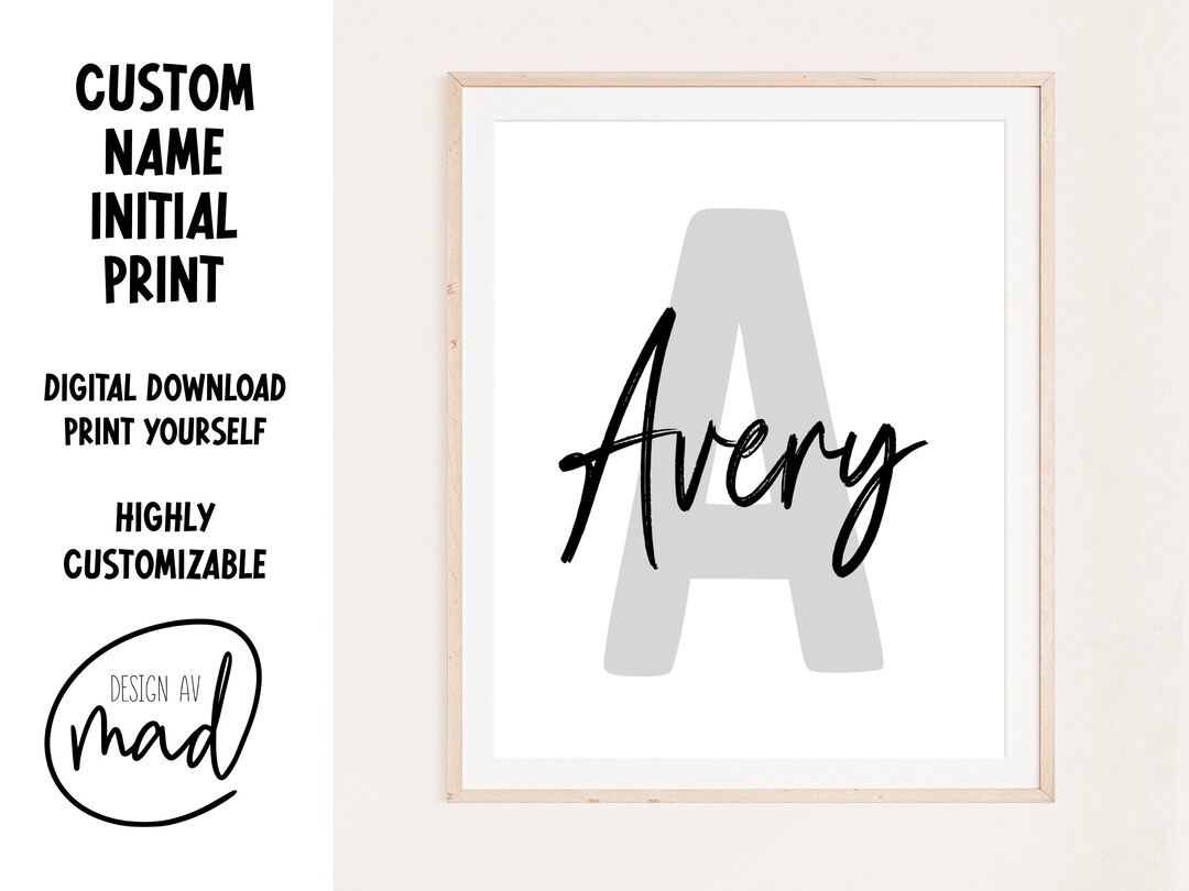 Custom Initial Name Print, Personalized Name Poster, Nusery Printable ...