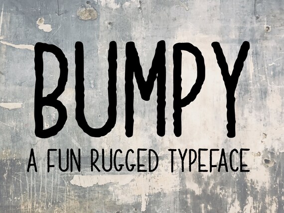 BUMPY a Fun Rugged Typeface - Etsy