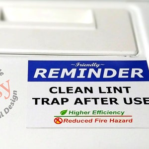 Dryer Sticker - Clean Lint Trap After Use Friendly Reminder - Etsy