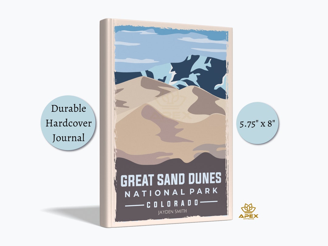 Great Sand Dunes National Park Journal | Personalized Colorado Travel ...