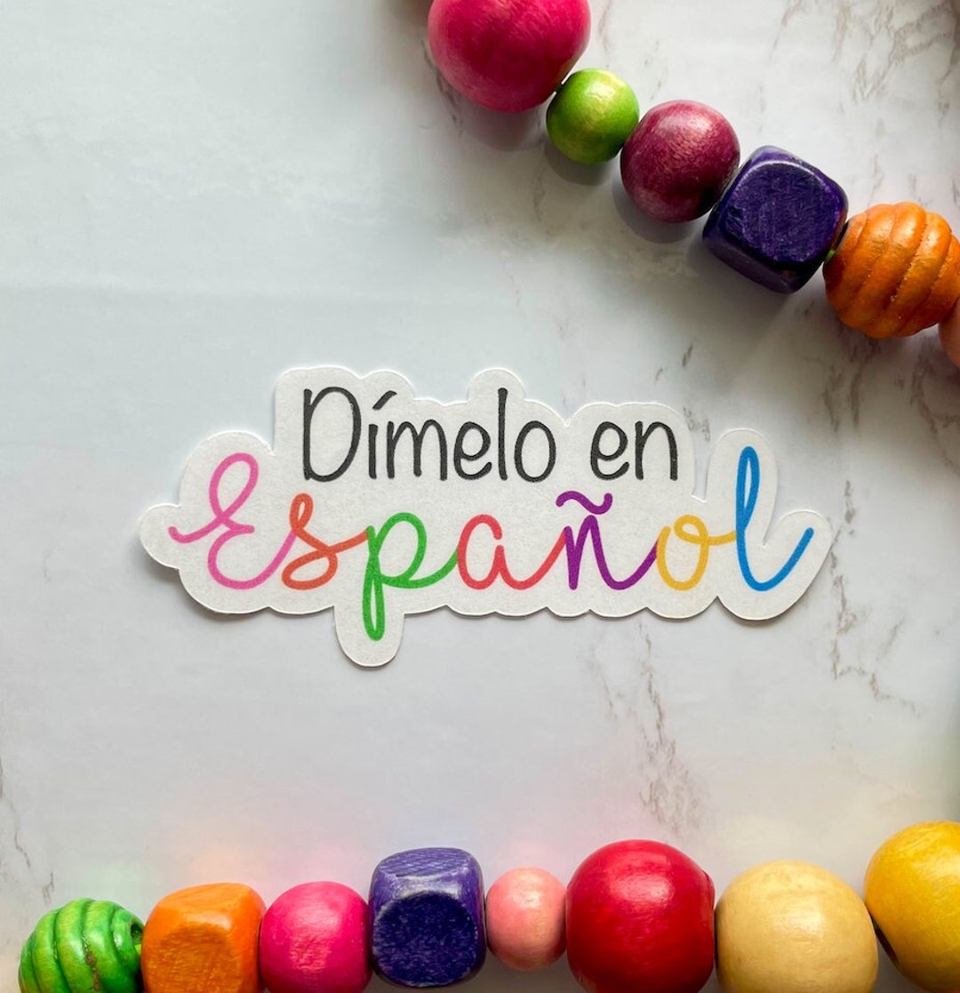 Dimelo En Espanol Sticker spanish Stickers Spanish Humor Mexican Humor ...