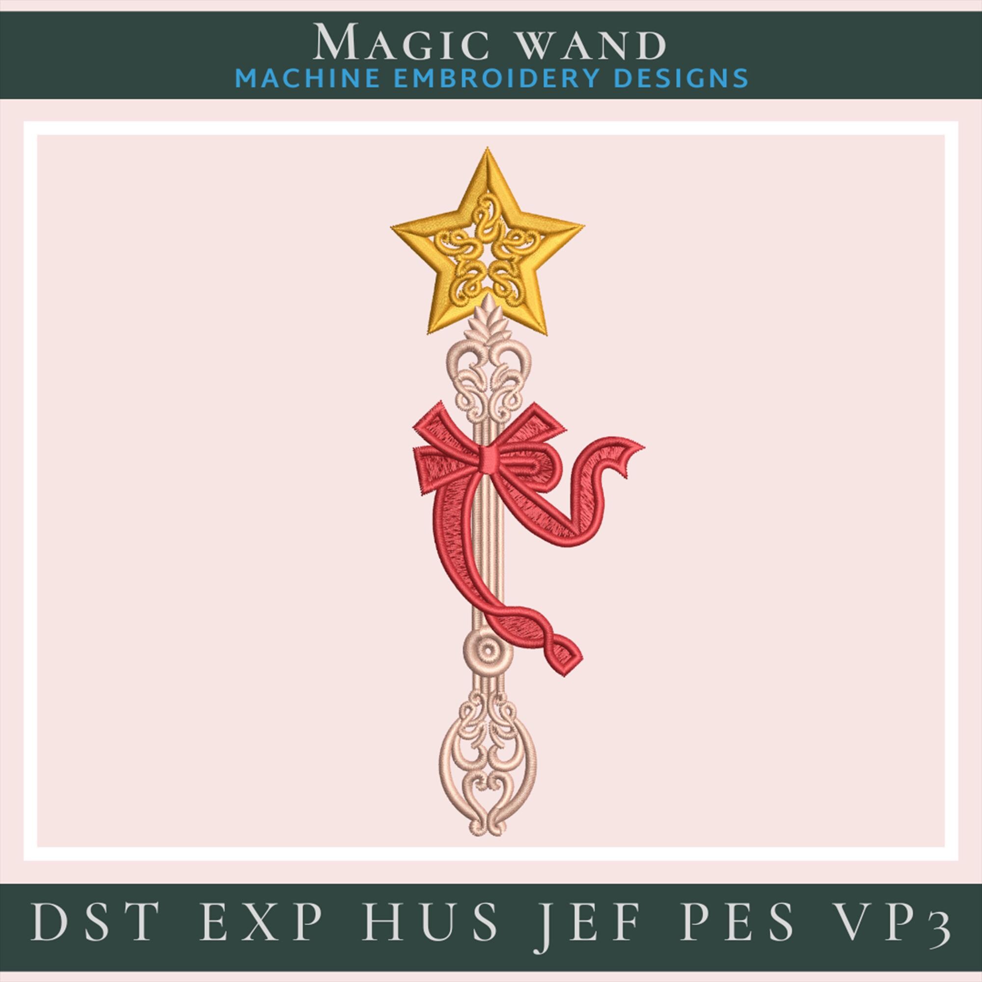 Magic Wand Embroidery Design. Princess Magic Wand With Bow Fill ...