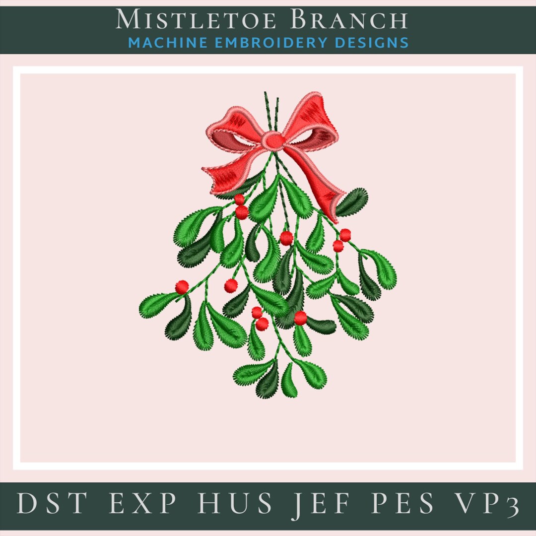 Christmas Mistletoe Branch Machine Embroidery Design. Christmas ...