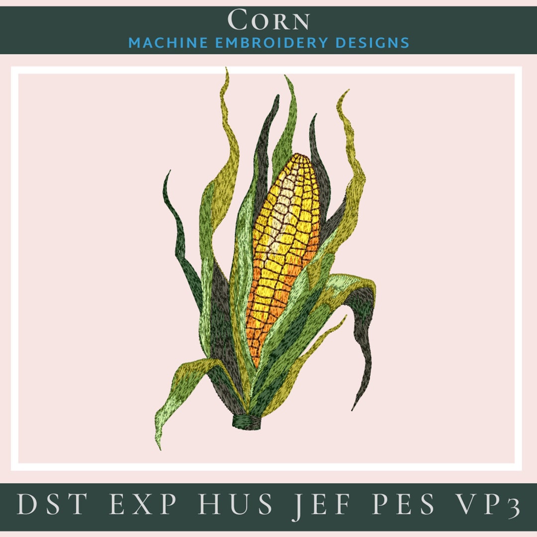 Corn Embroidery Design. Corn Embroidery. Vegetable Embroidery. Machine ...