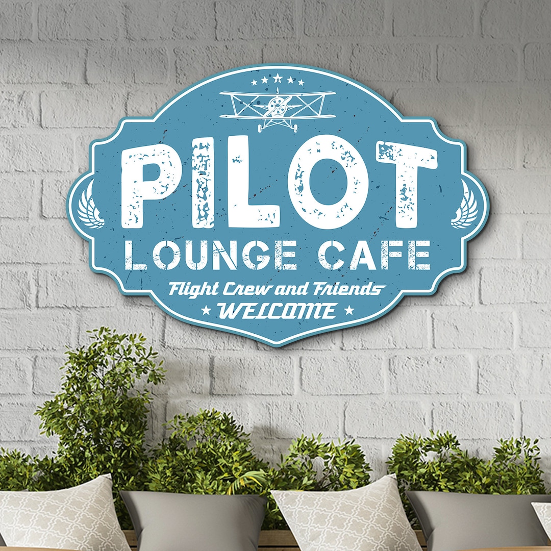 Pilot Lounge Sign, Aviation Sign, Airport Lounge Art, Airplane Hangar ...