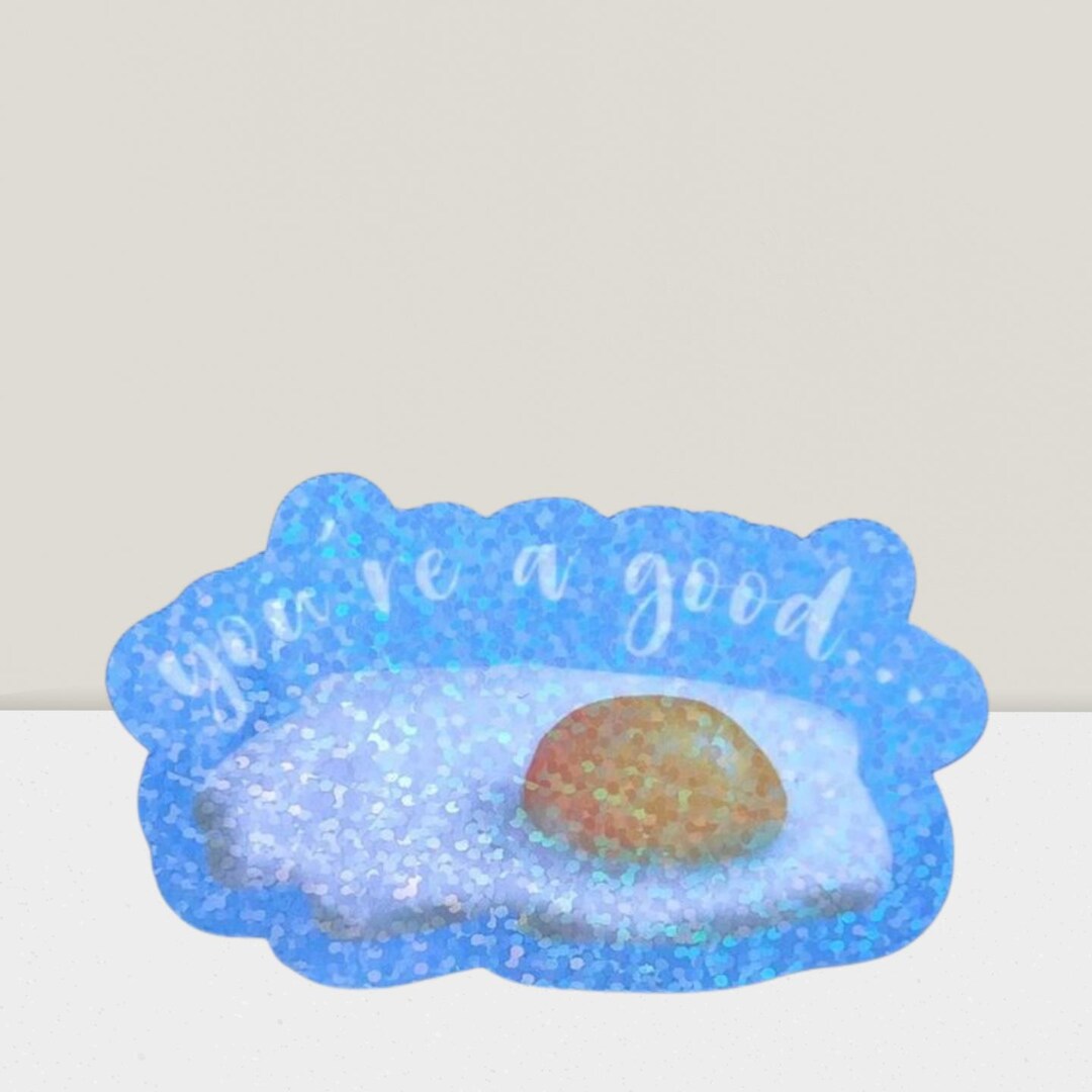 Youre A Good Egg Vinyl Sticker / Waterproof Sticker - Etsy