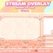 Twitch Peach Stream Overlay / Streamer Graphics / Kawaii / - Etsy