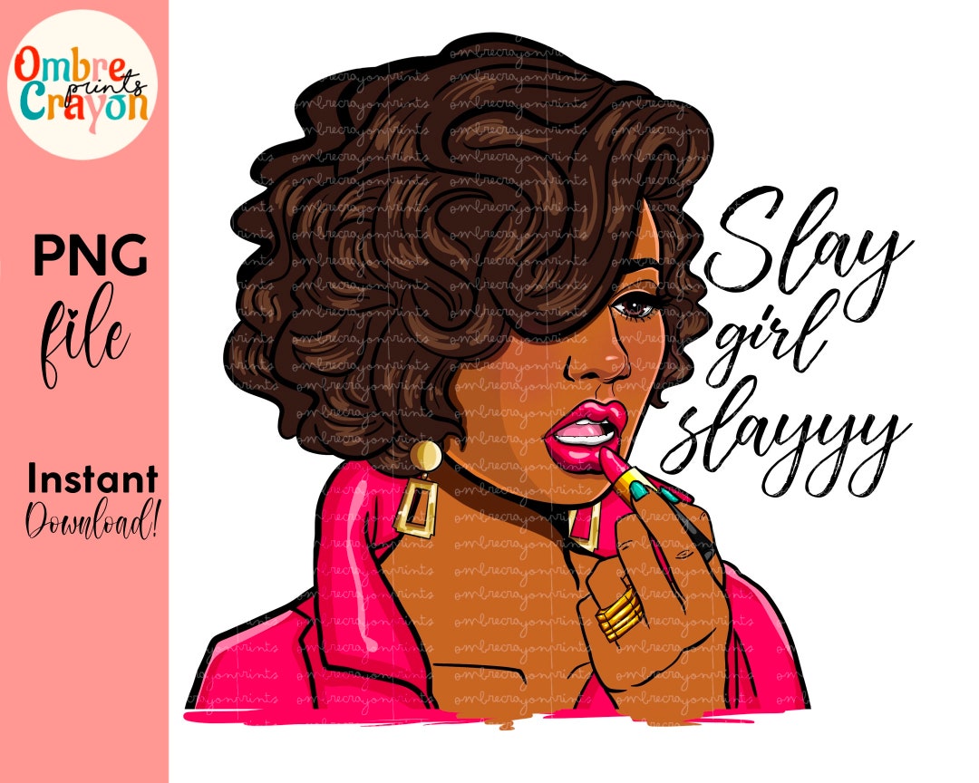 Afro Girl Slay PNG: Urban Boss Lady, Bamboo Earrings (digital Download ...