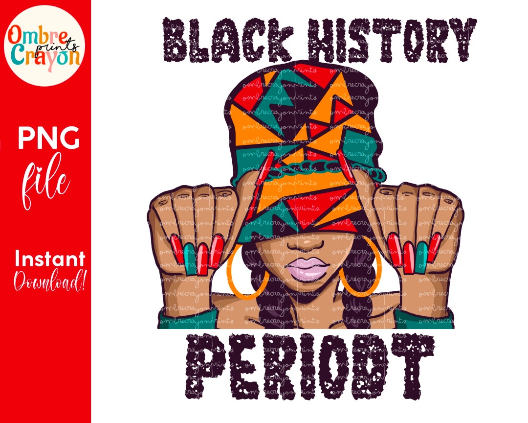 Black History Woman PNG: Afro Melanin Art (digital Download) - Etsy