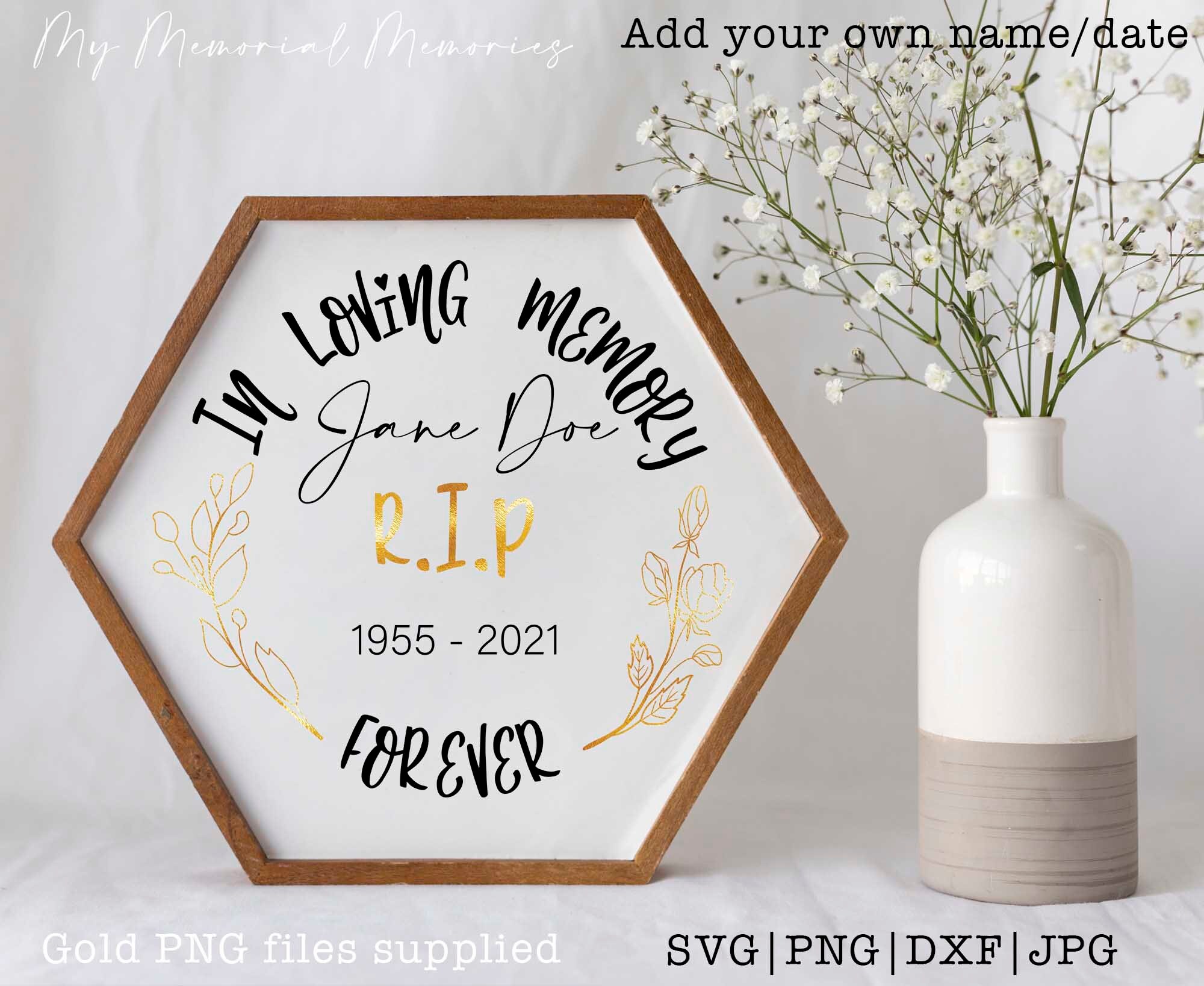 In Loving Memory Svg, Rip Svg, Memorial Svg, Rest in Peace Svg, Funeral ...