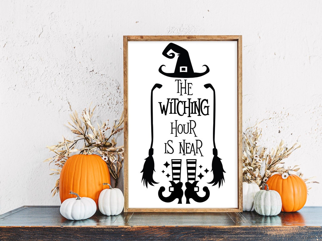 Witching Hour || Halloween Sign || Halloween SVG || Witch SVG || Laser ...
