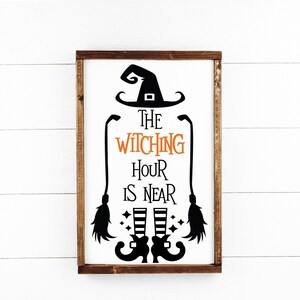 Witching Hour || Halloween Sign || Halloween SVG || Witch SVG || Laser ...