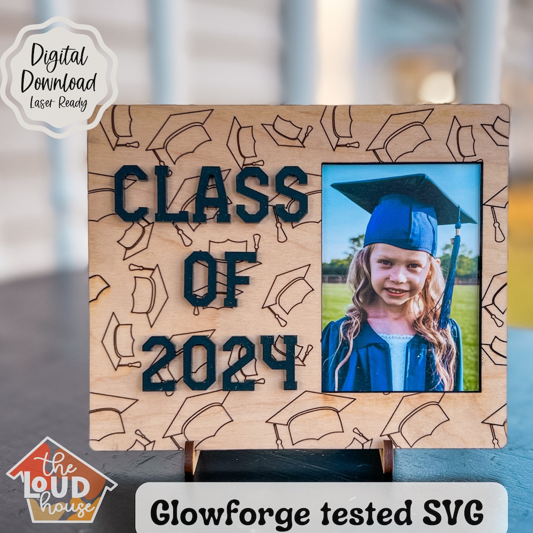 Graduation Picture Frame | Class of 2024 Photo Frame | Laser Ready ...