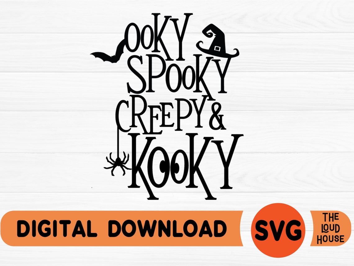 Ooky Spooky Creepy Kooky Halloween Decor SVG - Etsy