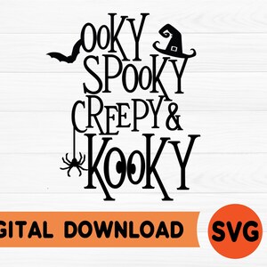 Ooky Spooky || Creepy + Kooky || Halloween Decor SVG || Halloween SVG ...