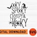 Ooky Spooky || Creepy + Kooky || Halloween Decor SVG || Halloween SVG ...