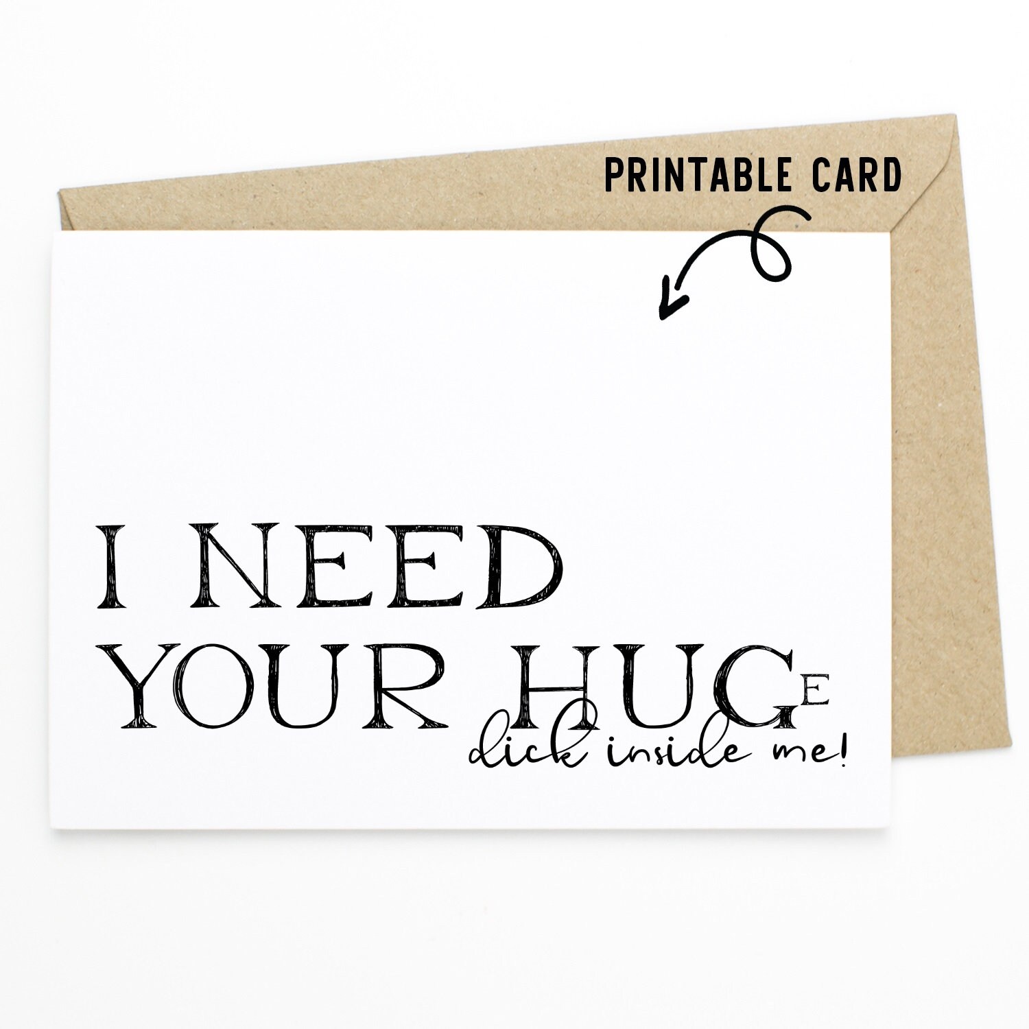 Funny Spouse Card I Need You Hug E Dick Inside Me Printable Download