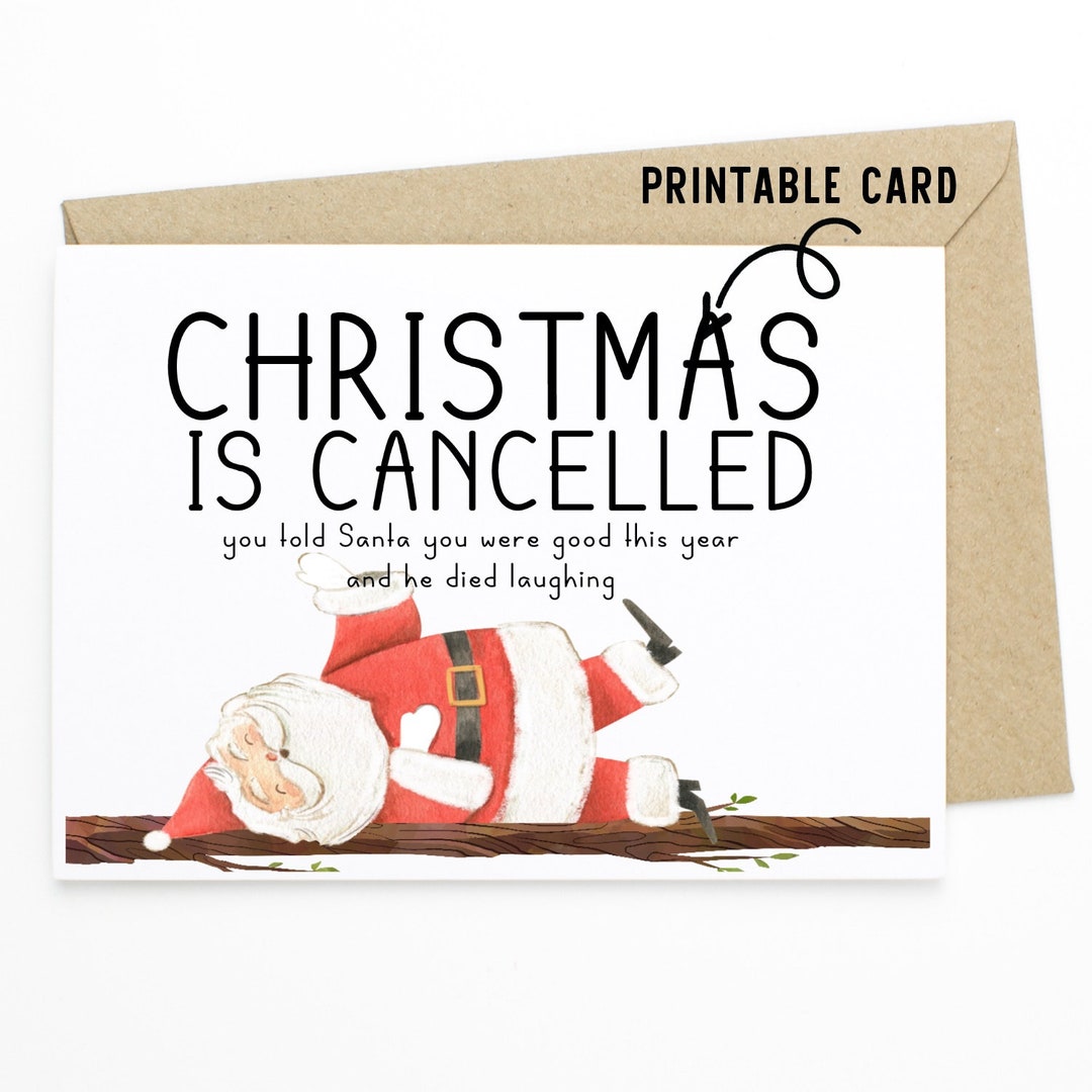 Funny Christmas Card Christmas is Cancelled Printable - Etsy UK