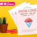 Snow Cone Flyer, DIY Canva Snow Cone Templates, Editable Canva US ...