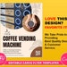 Coffee Vending Machine Flyer, DIY Canva Coffee Vending Machine Template ...