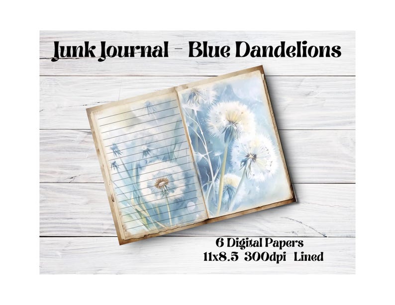 Blue Dandelions Junk Journal Pages Lined, Craft Lovers Scrapbooking ...