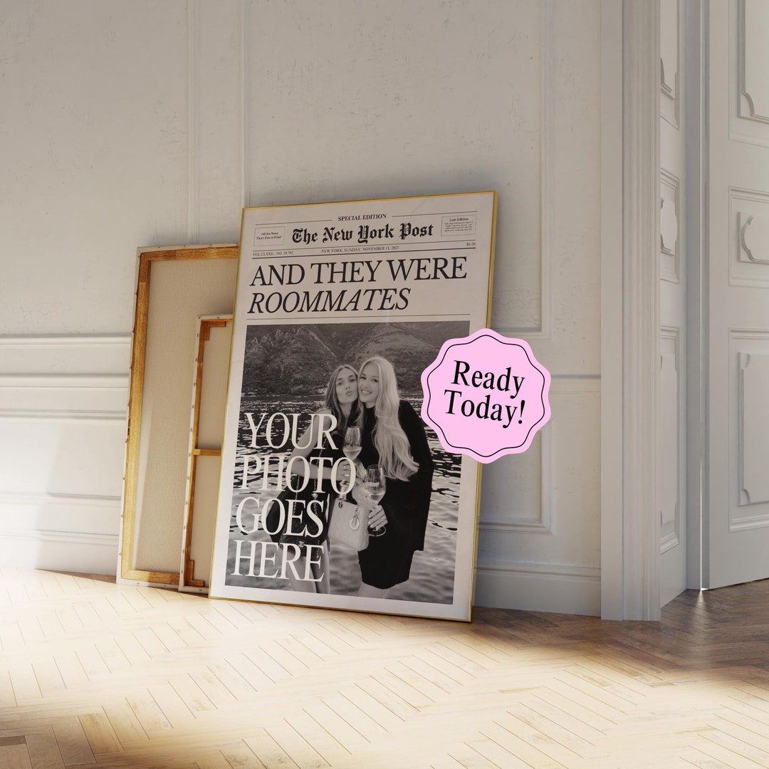 Custom Newspaper Print, and They Were Roommates Poster, Personalized ...