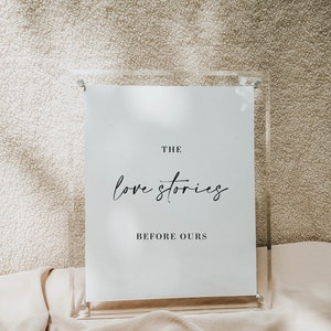 The Love Stories Before Ours Sign Generations of Love Sign Modern ...